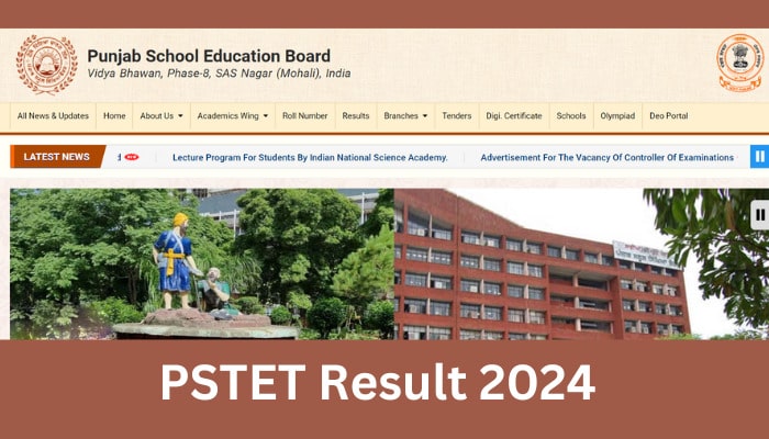 PSTET Result 2025: Direct Link, Scorecard, Cut-Off & Merit List